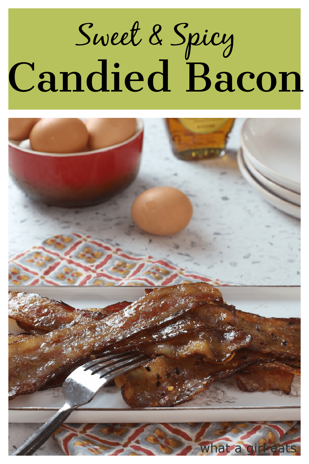 Candied Bacon - What A Girl Eats